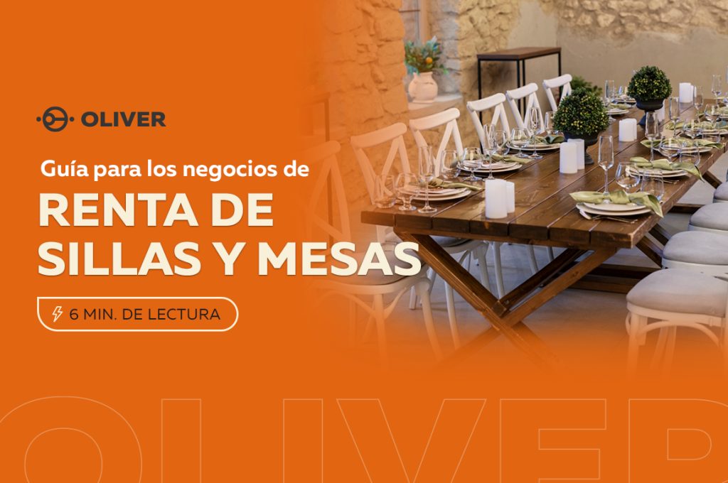 ¿Es rentable un negocio de renta de sillas y mesas? - Oliver