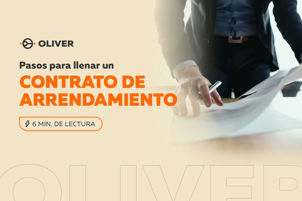 Cómo llenar un contrato de arrendamiento: guía paso a paso - Oliver